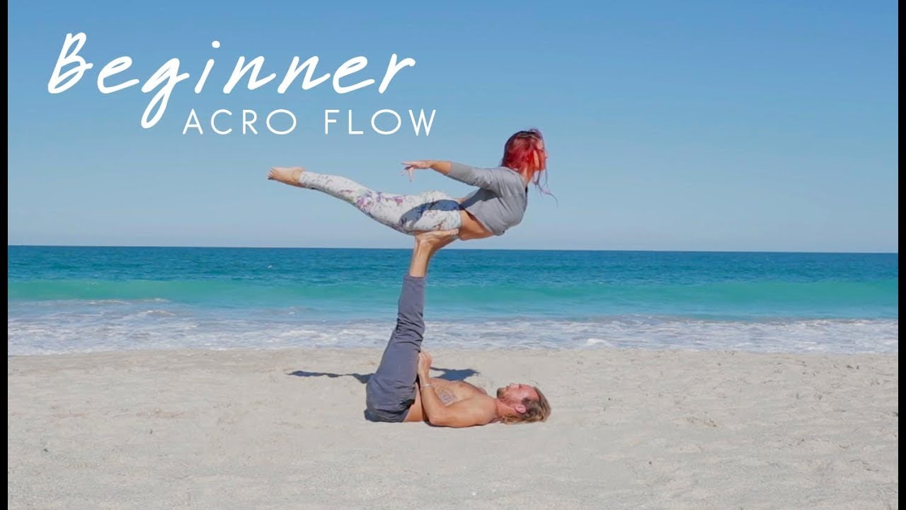BEGINNER ACRO FLOW - YouTube