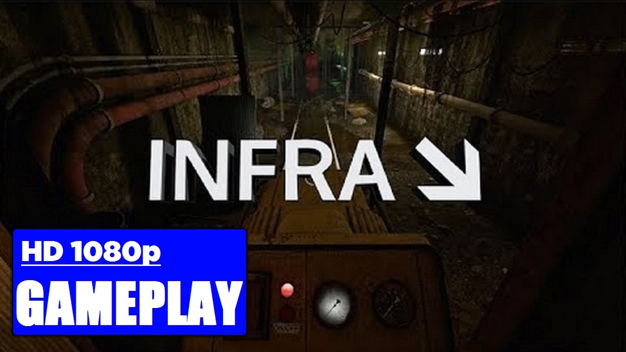 INFRA Part 1 - HD Gameplay - First Look - YouTube