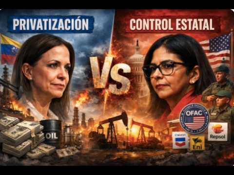 Venezuela: Dos Modelos en Guerra | María Corina vs Delcy y el Futuro del Petróleo