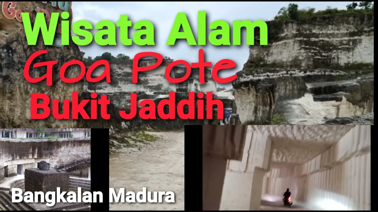 Wisata Bukit Jaddih Goa Pote Bangkalan Madura - YouTube