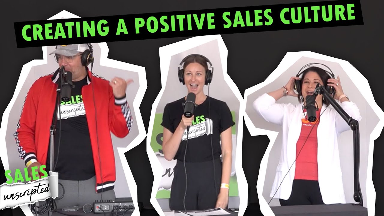 Episode 46 - Creating a Positive Sales Culture - YouTube