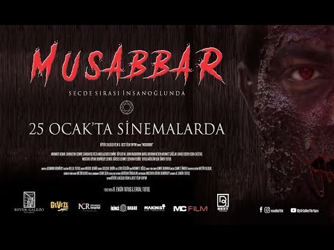 MUSABBAR (2019) - FRAGMAN