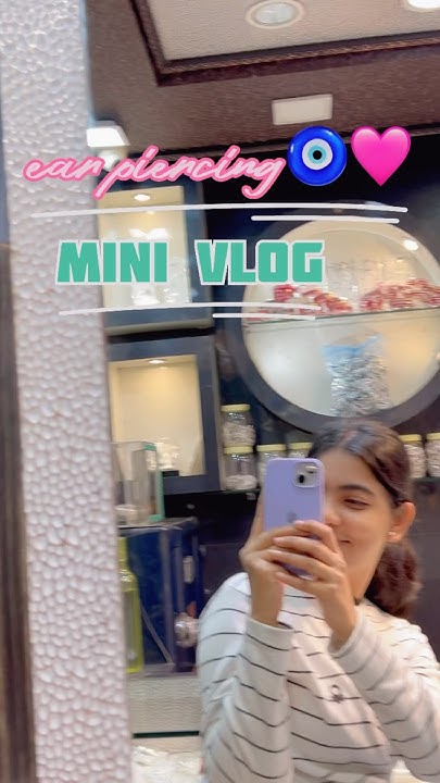 ear piercing 🩷|| mini vlog|| #minivlog #youtubeshorts #dailyvlog #beauty - YouTube