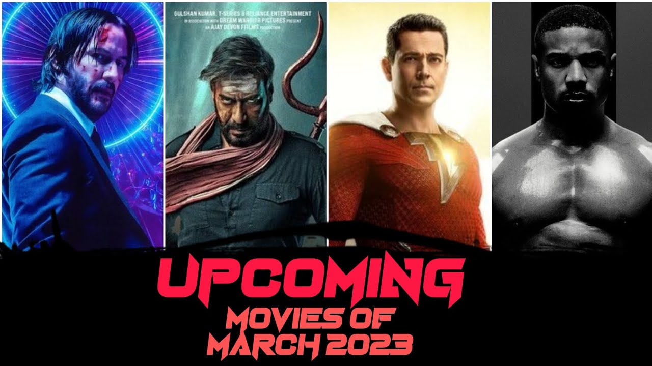 Unbelievable Movies Coming in March 2023 - You Won't Believe What's ...