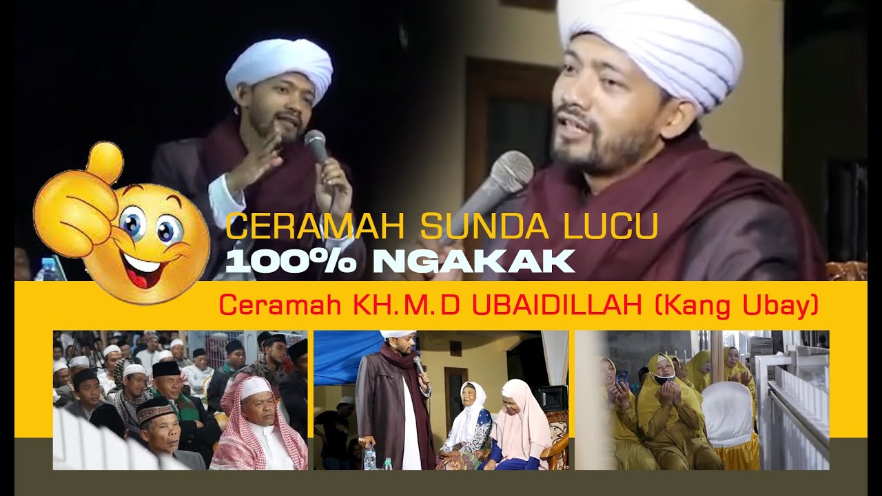 LUCU PISAN !!! Ceramah KH.M.D UBAIDILLAH (Kang Ubay) - YouTube