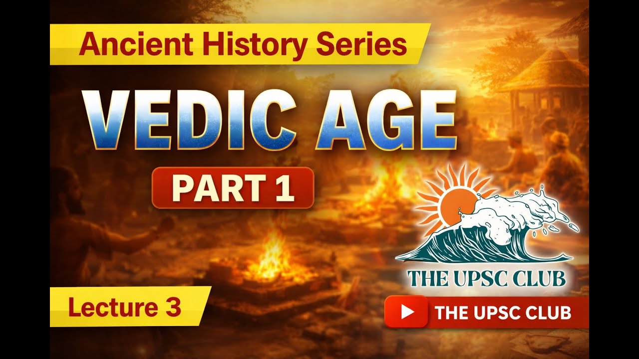 Vedic Age Explained | Society, Polity & Economy | Ancient History ...
