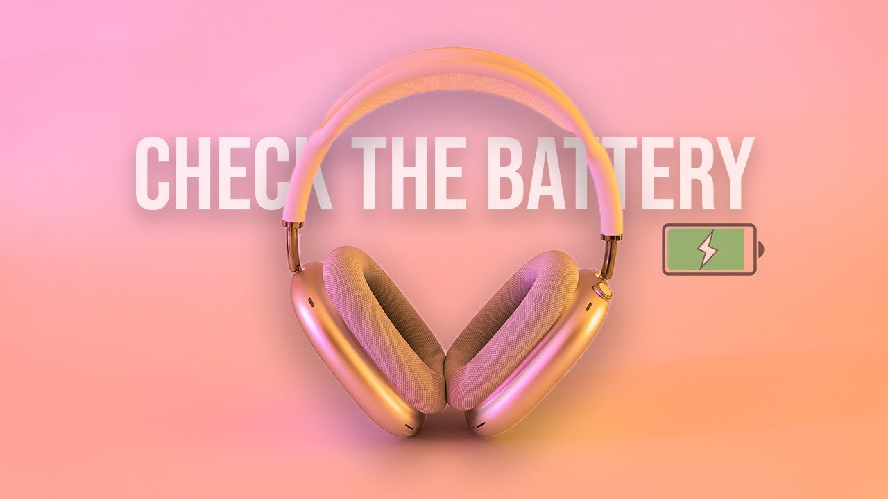 How To Check Airpods Max Battery Level 2 Ways YouTube how-to-check-airpods-max-battery-level-2-ways-youtube