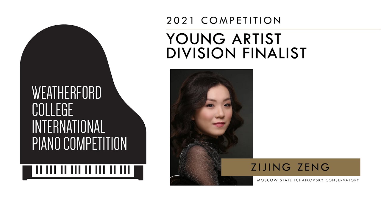 [2021 WCIPC Final Round Young Artist Division] Zijing Zeng - YouTube