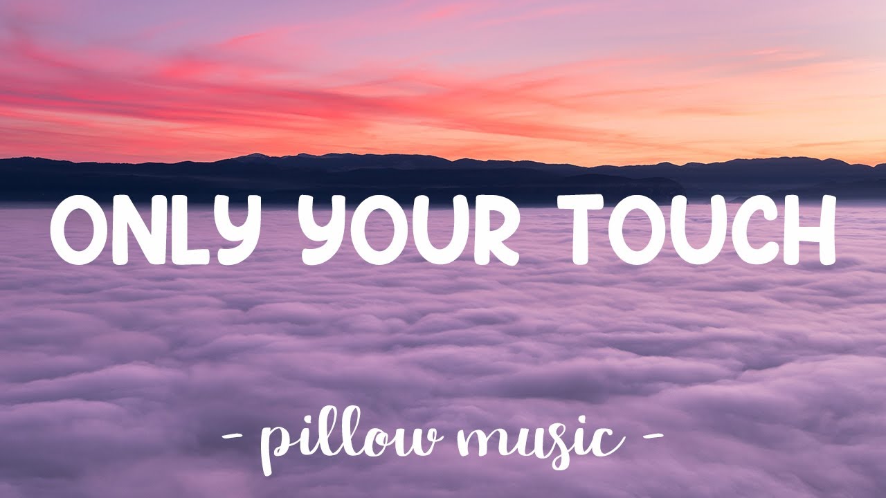 Only Your Touch - Dan Healy (Lyrics) 🎵 - YouTube