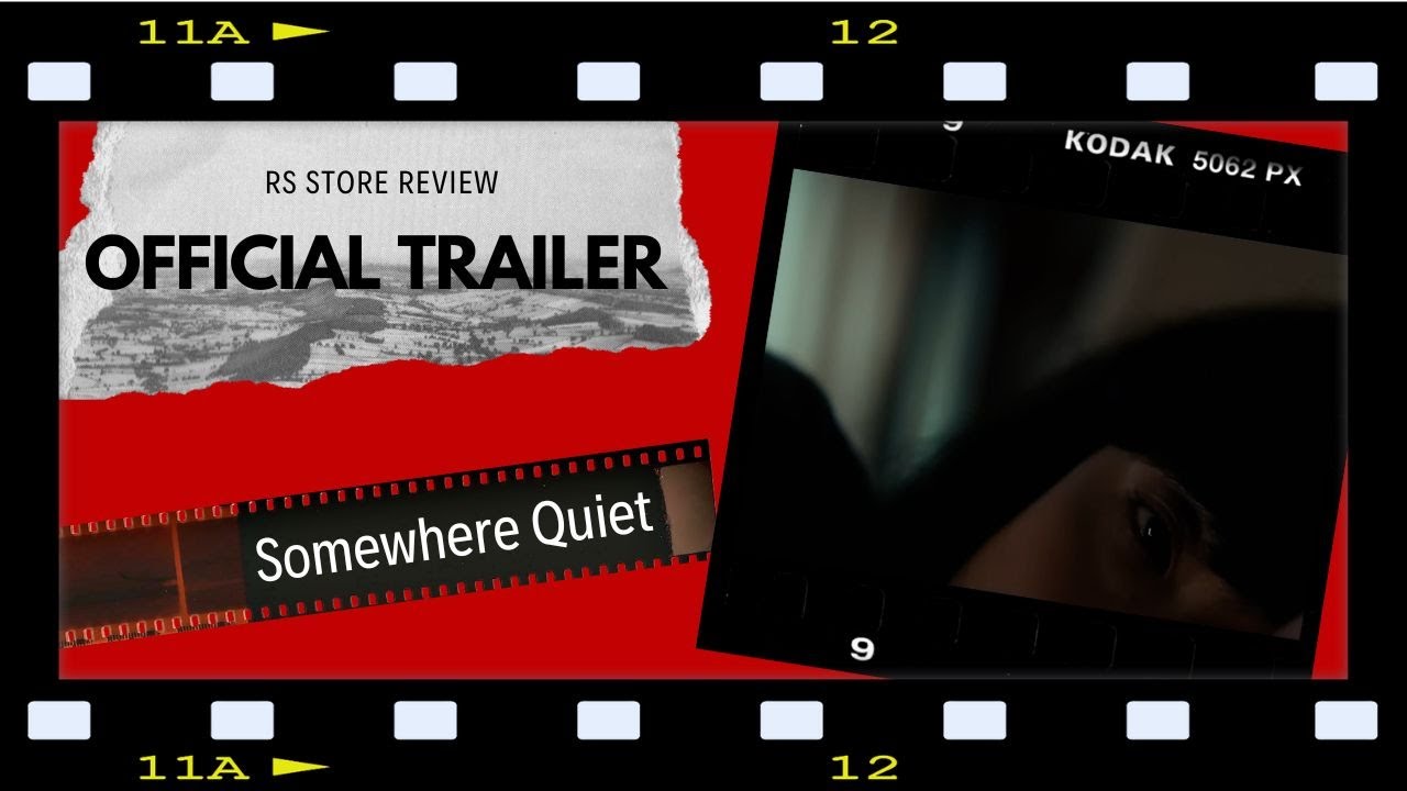 Somewhere Quiet | Official Trailer - YouTube