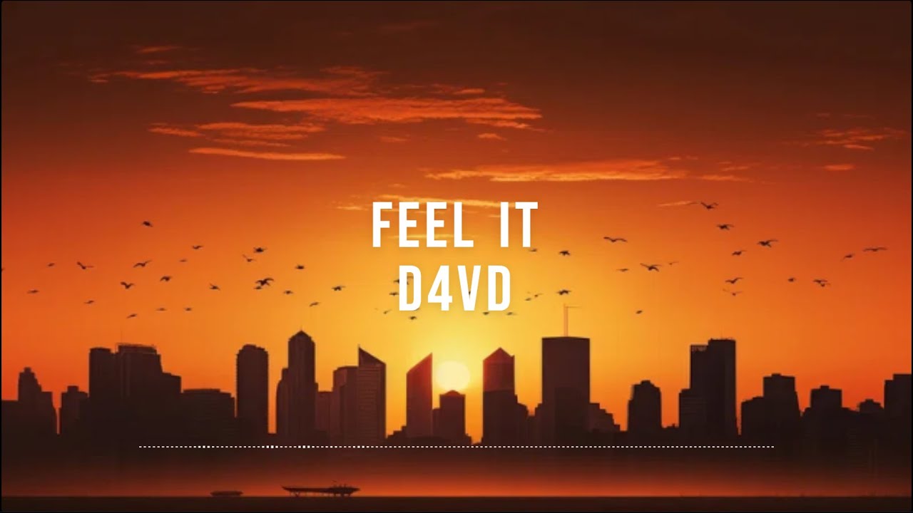 Feel It (From "Invincible") - d4vd (Lyrics) - YouTube