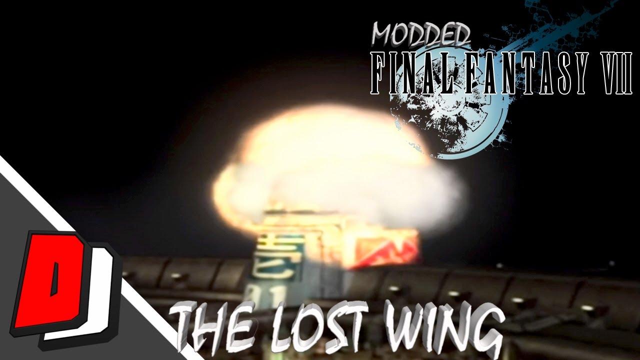 Final Fantasy VII (FF7) - THE LOST WING - BOOM!! (Modded FFVII Gameplay ...