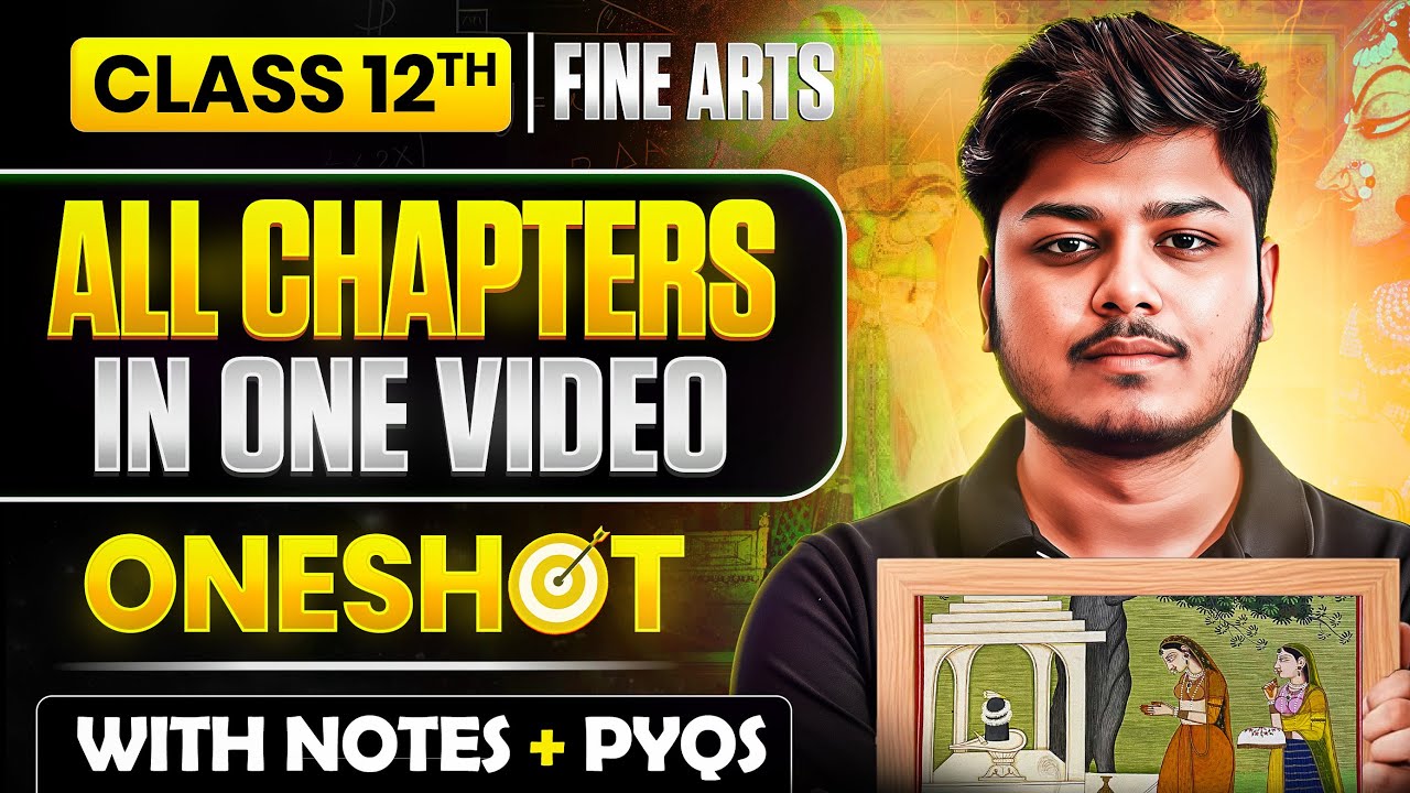 Complete Fine Arts Class 12 Syllabus | One Shot | With Notes | CBSE ...