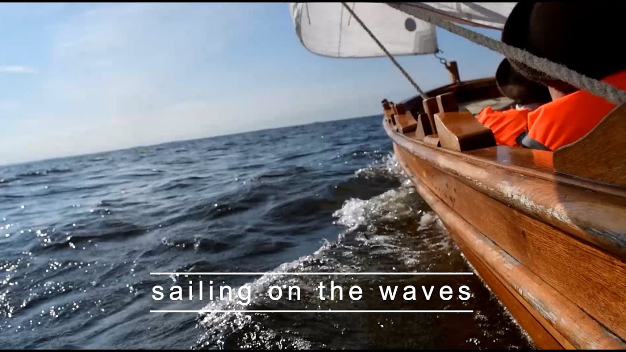 Sailing on the waves - YouTube