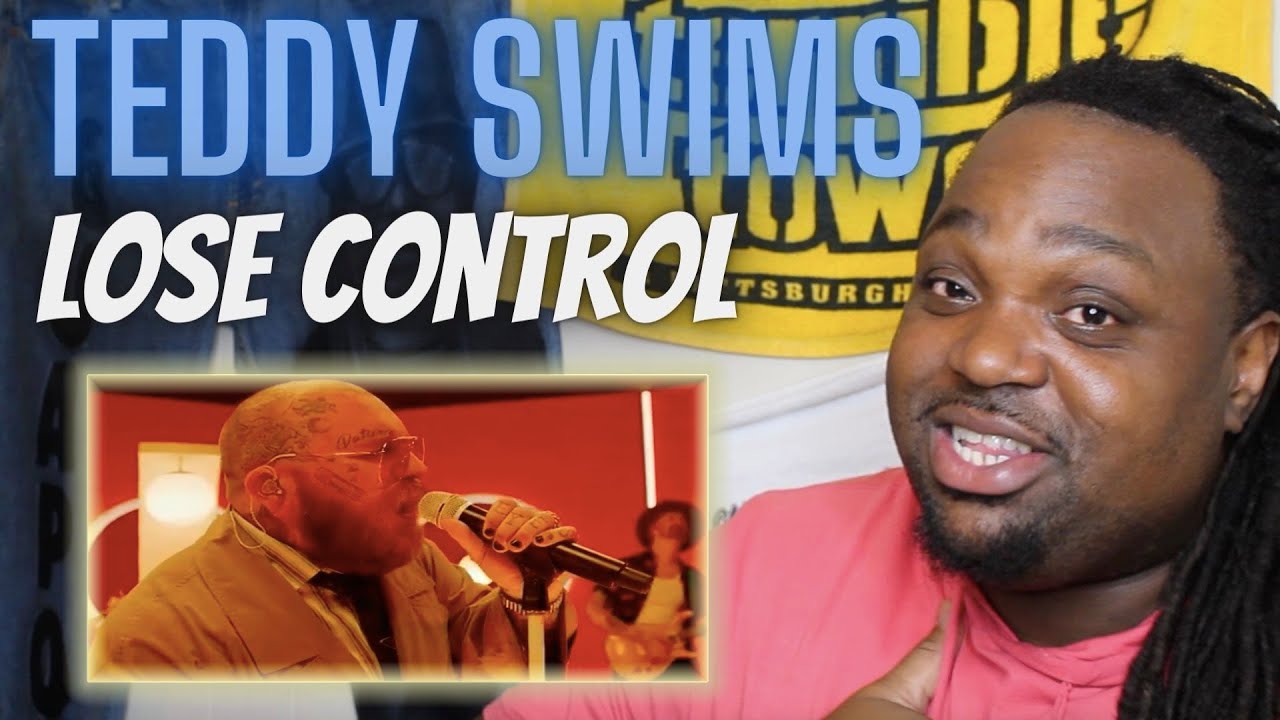 My First Time Hearing Teddy Swims | Teddy Swims - Lose Control Live ...