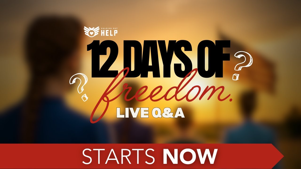 12 Days of Freedom: Live Q&A Kickoff with Holding Out HELP - YouTube