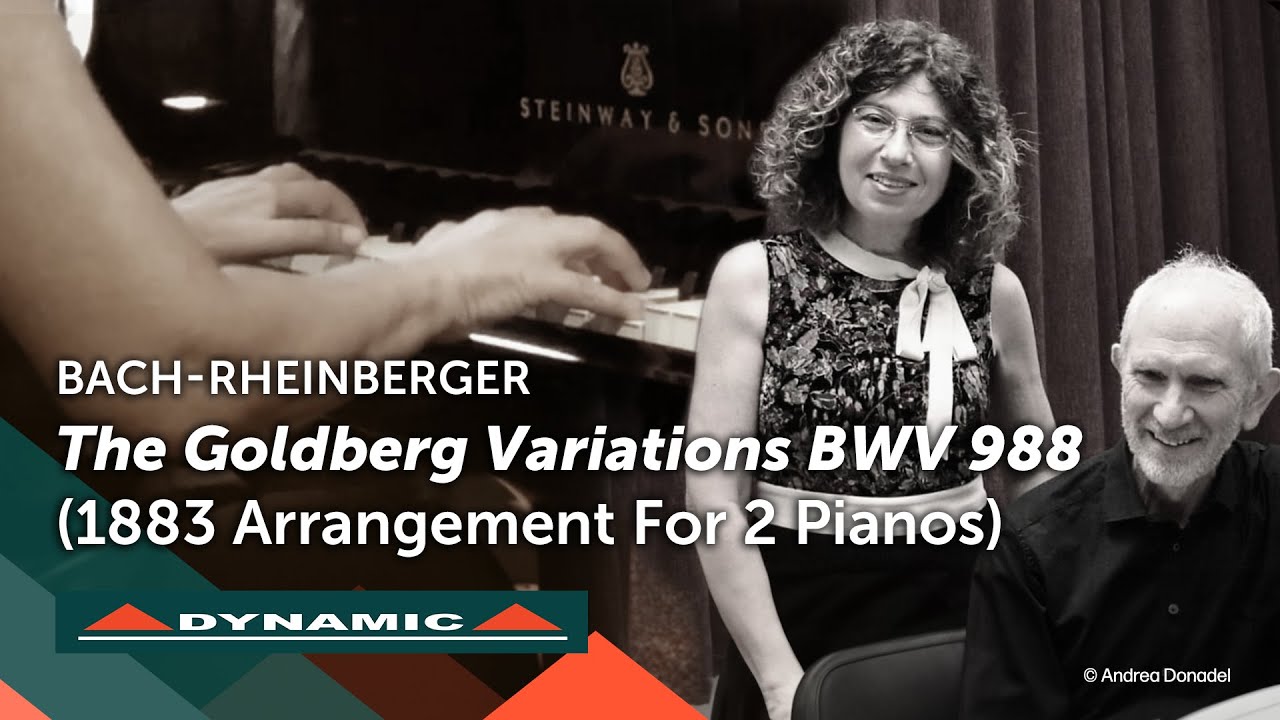 BACH-RHEINBERGER - The Goldberg Variations BWV 988 - 1883 arrangement ...