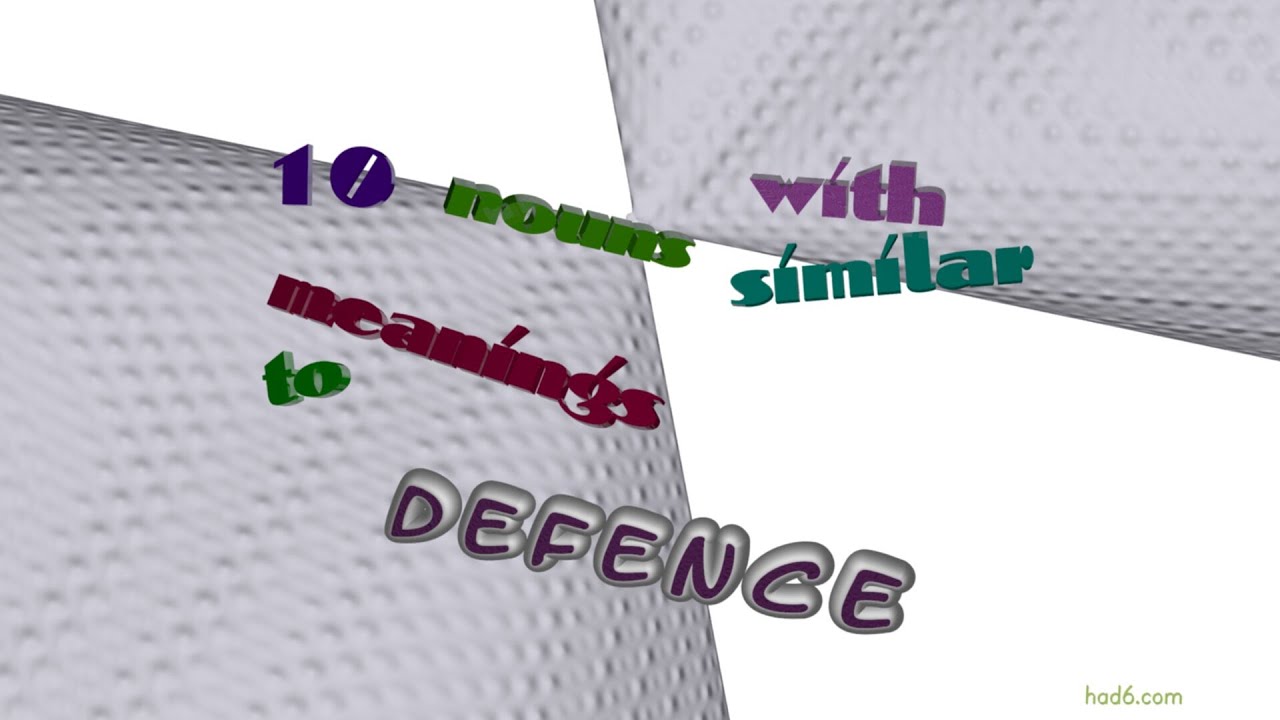 defence - 11 nouns which are synonyms of defence (sentence examples ...