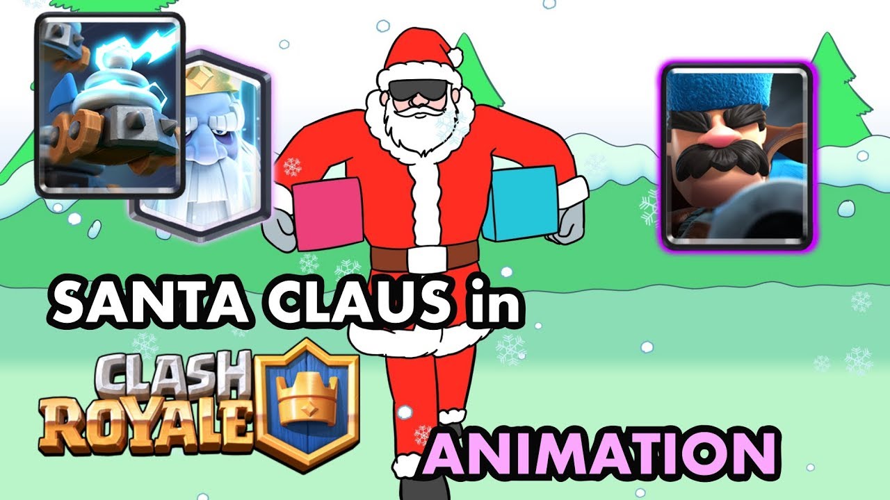 Clash Royale Parody Animation | Santa claus in clash royale - YouTube