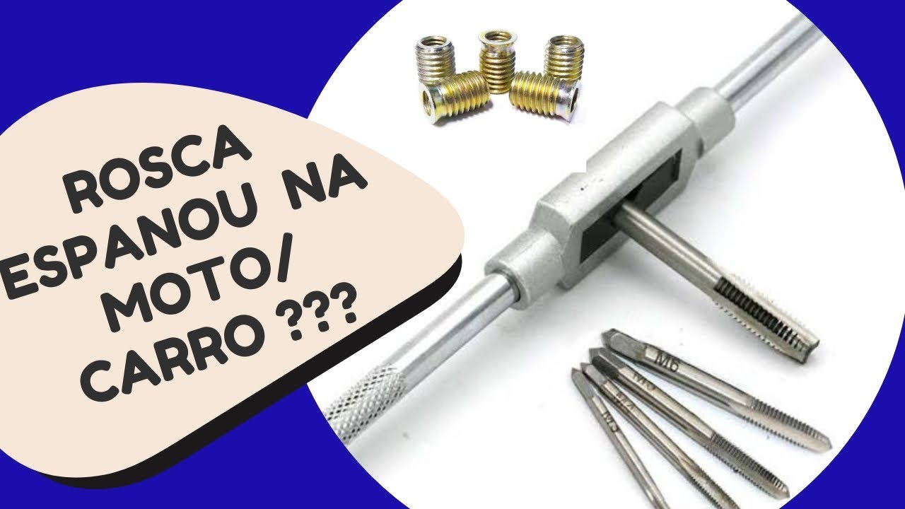 Recupere rosca espanada na moto ou no carro, usando: macho, bucha ...