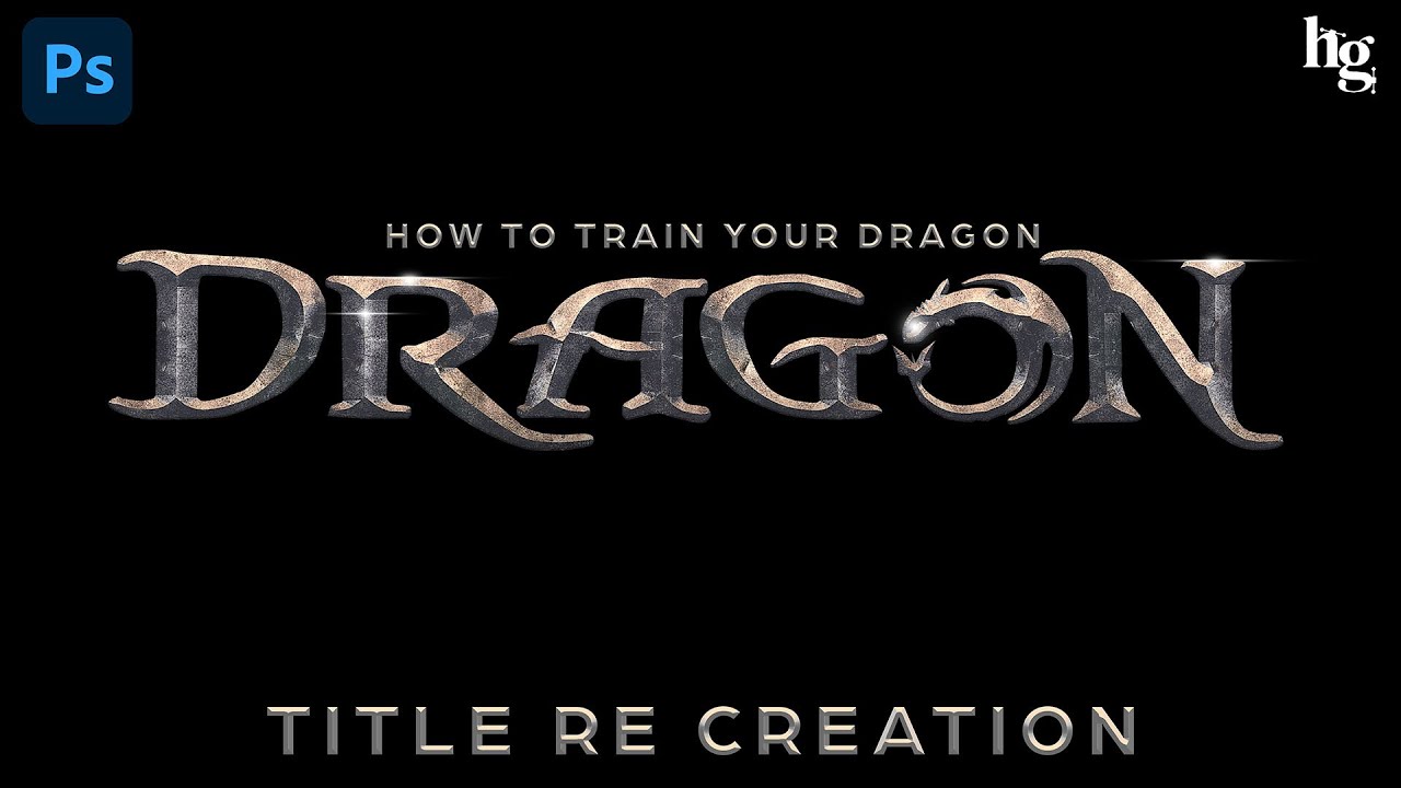 How to Train Dragon Title Recreation | Adobe Photoshop 2025 | # ...