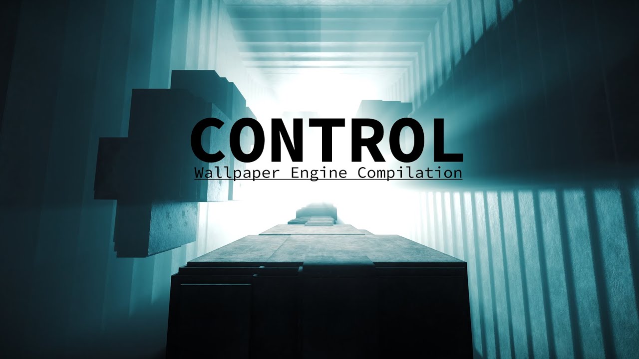 CONTROL - Wallpaper Compilation (Wallpaper Engine | HDR) - YouTube