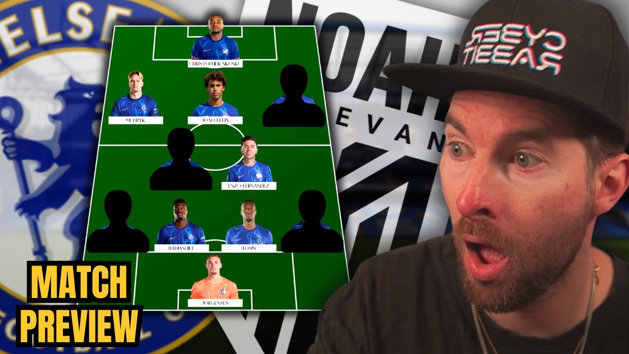 CHELSEA VS FC NOAH MATCH PREVIEW | CHELSEA NEED TO SINK THIS ARC ...