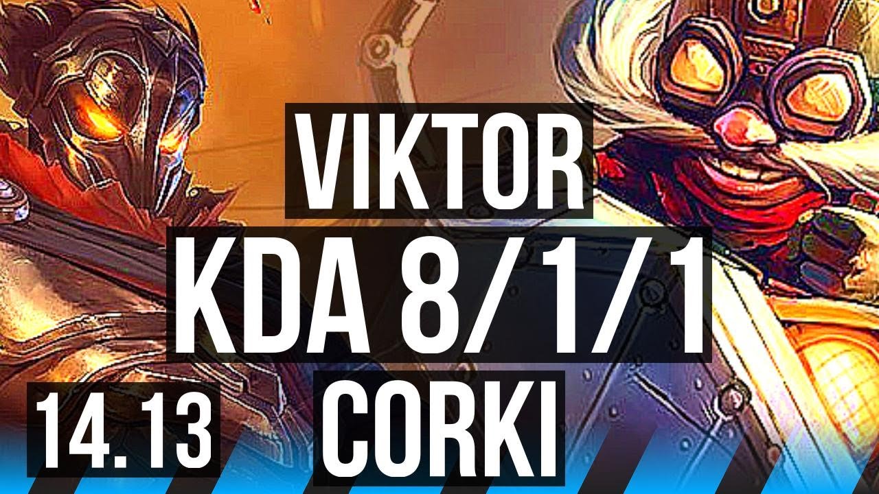 VIKTOR vs CORKI (MID) | Rank 7 Viktor, 8/1/1, Godlike | EUW Challenger ...