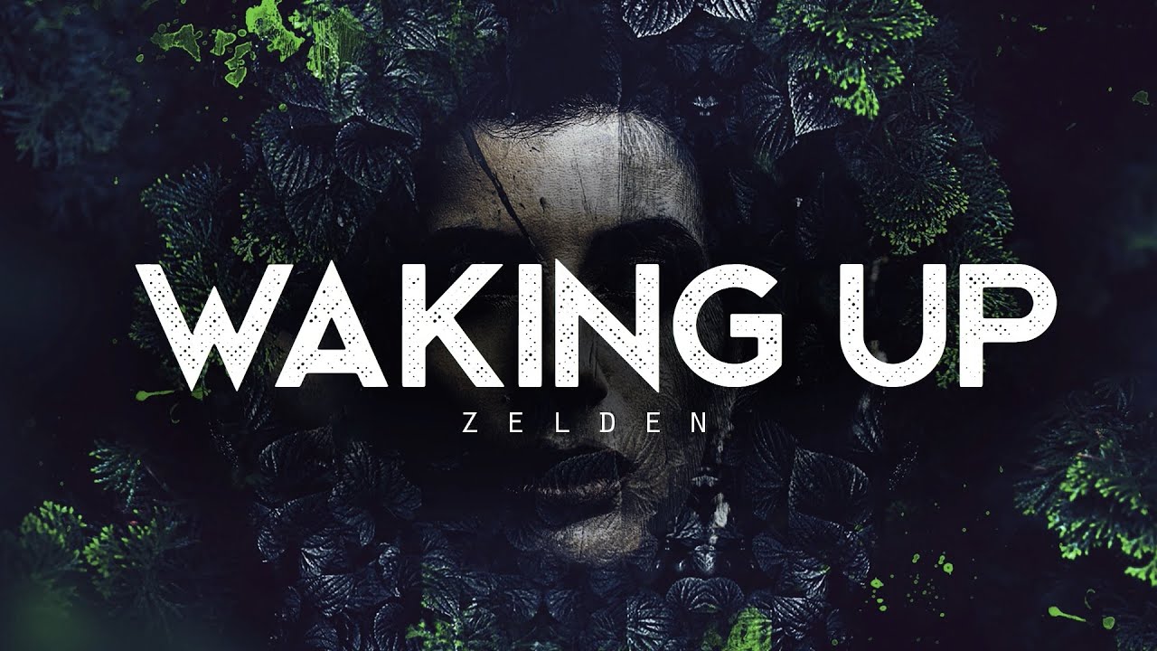 Waking Up - Zelden (LYRICS) - YouTube