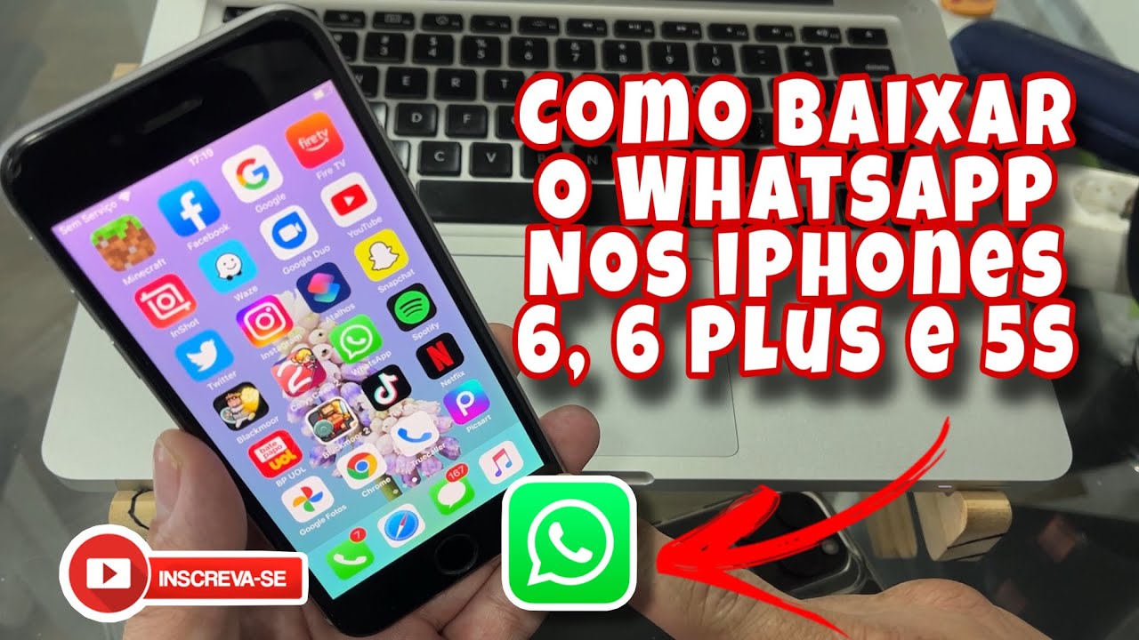 COMO BAIXAR E USAR O WHATSAPP NOS IPHONES 6, 6 PLUS E 5S - IOS 12.5.7 ...