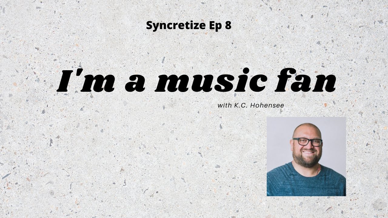 Syncretize - A Conversation about Mission and Meaning Ep 8 - YouTube