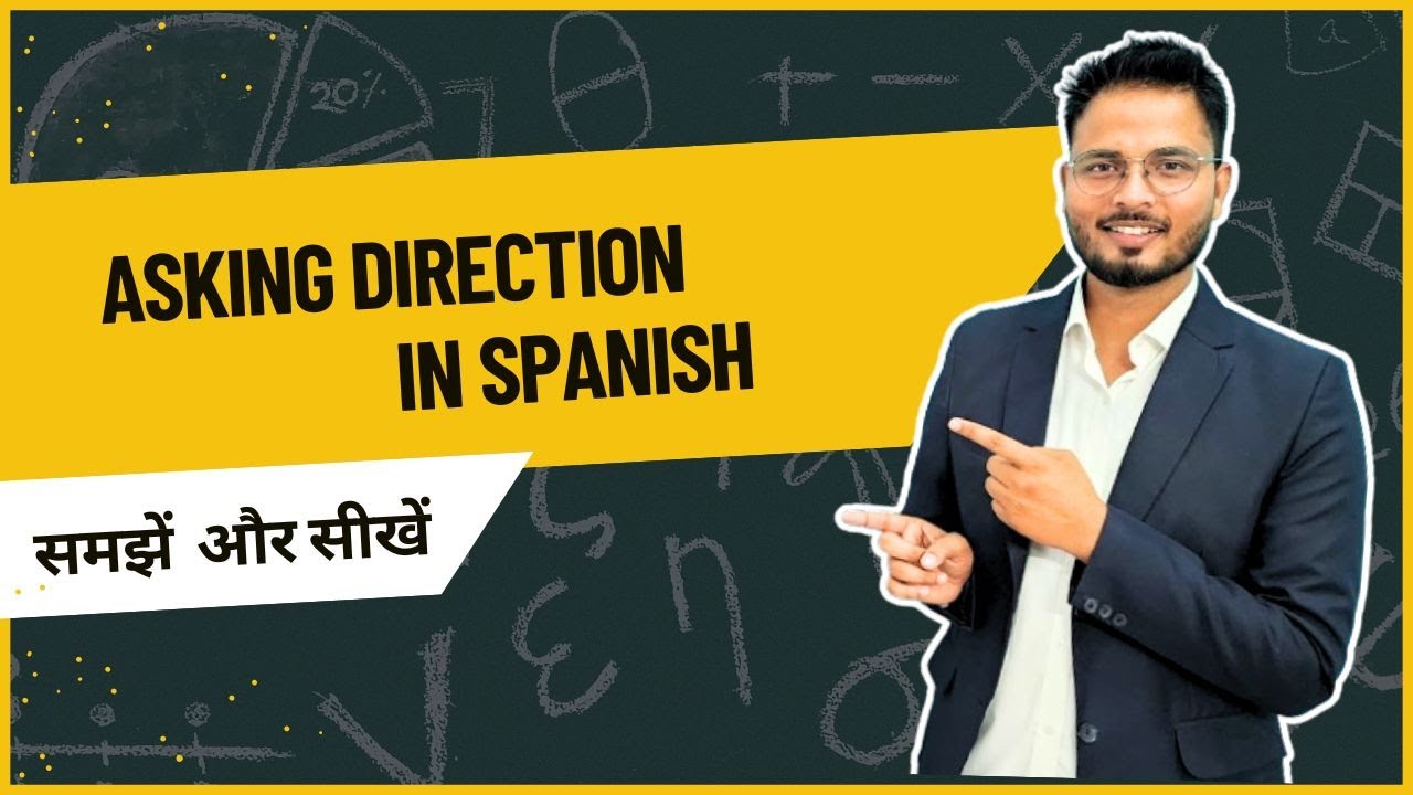 Part 2 How Reply If Someone Ask For Directions In Spanish YouTube part-2-how-reply-if-someone-ask-for-directions-in-spanish-youtube