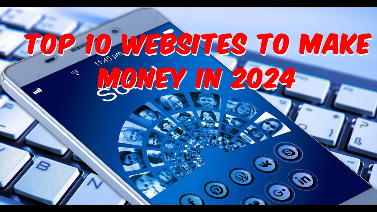 10 Best Websites to Make Money in 2024 Your Ultimate Guide to Online ...