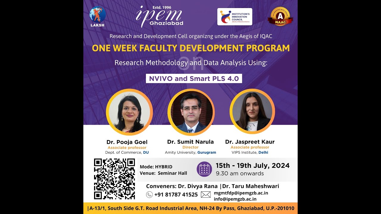 Faculty Development Program on Research & Methodology & Data Analysis using: NVIVO & Smart PLS 4 ...