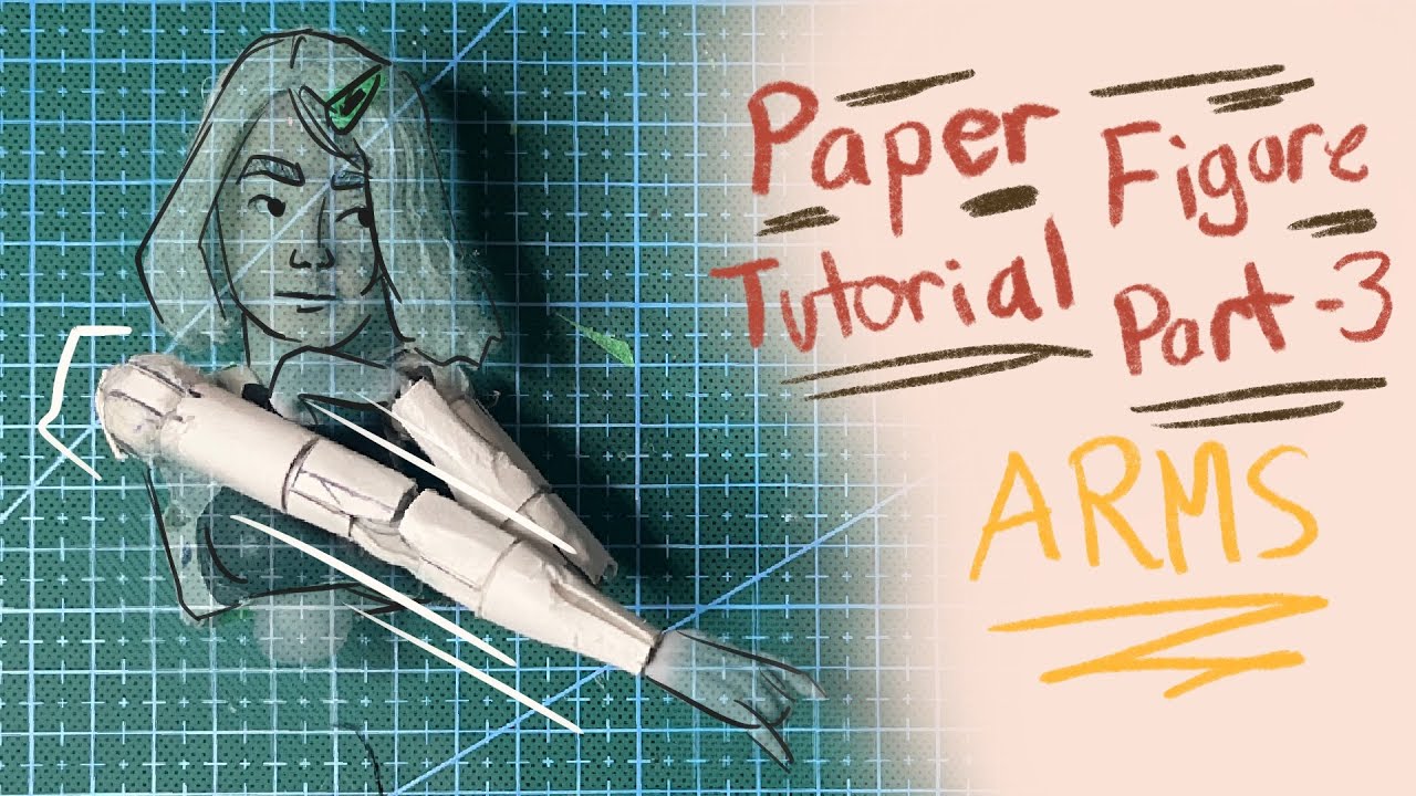 Paper Figure Tutorial Part 3 - Arms - YouTube