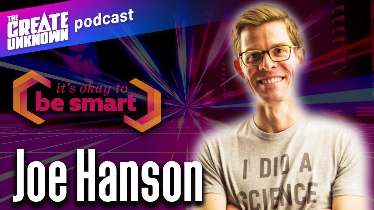 Joe Hanson Can’t Stop Making You Smart [Ep. 93] - YouTube