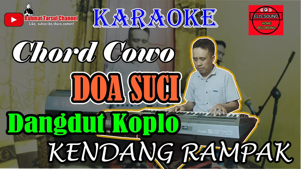 Doa Suci Karaoke Chord Cowo Koplo Kendang Rampak Youtube