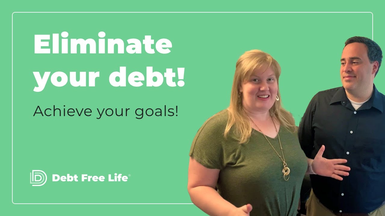 Debt Free Life: Eliminate Debt and Achieve Your Financial Goals - YouTube