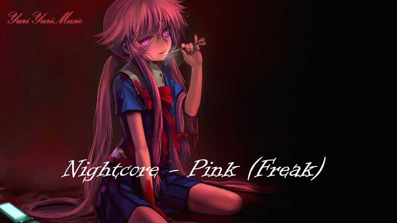 Nightcore - Pink (Freak) - YouTube