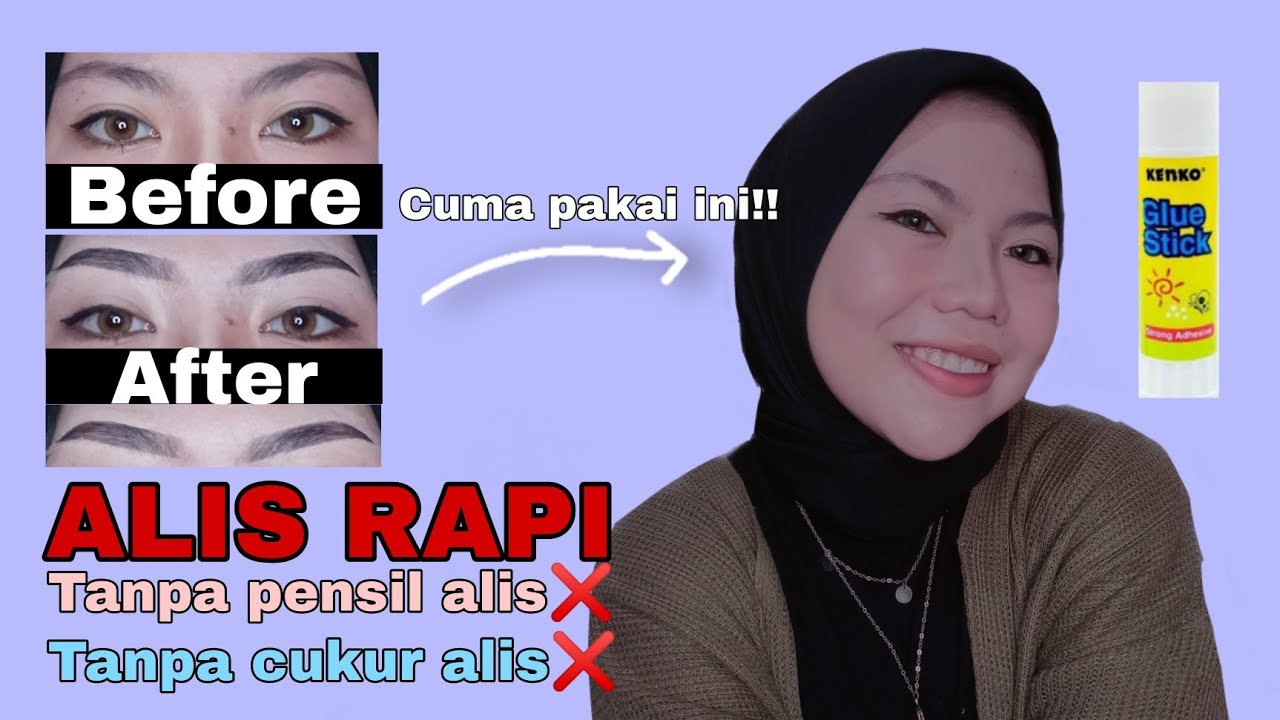 #tutorialalis#makeup TUTORIAL ALIS TANPA PENSIL ALIS || COCOK BUAT ...