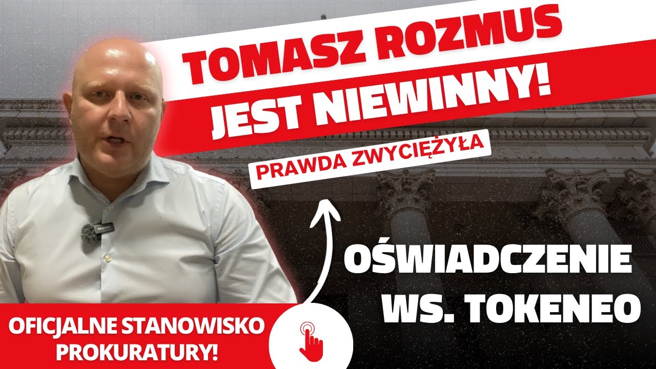 Tokeneo vs Prokuratura: Tomasz Rozmus Bez Zarzutów. Walczymy o Klientów ...