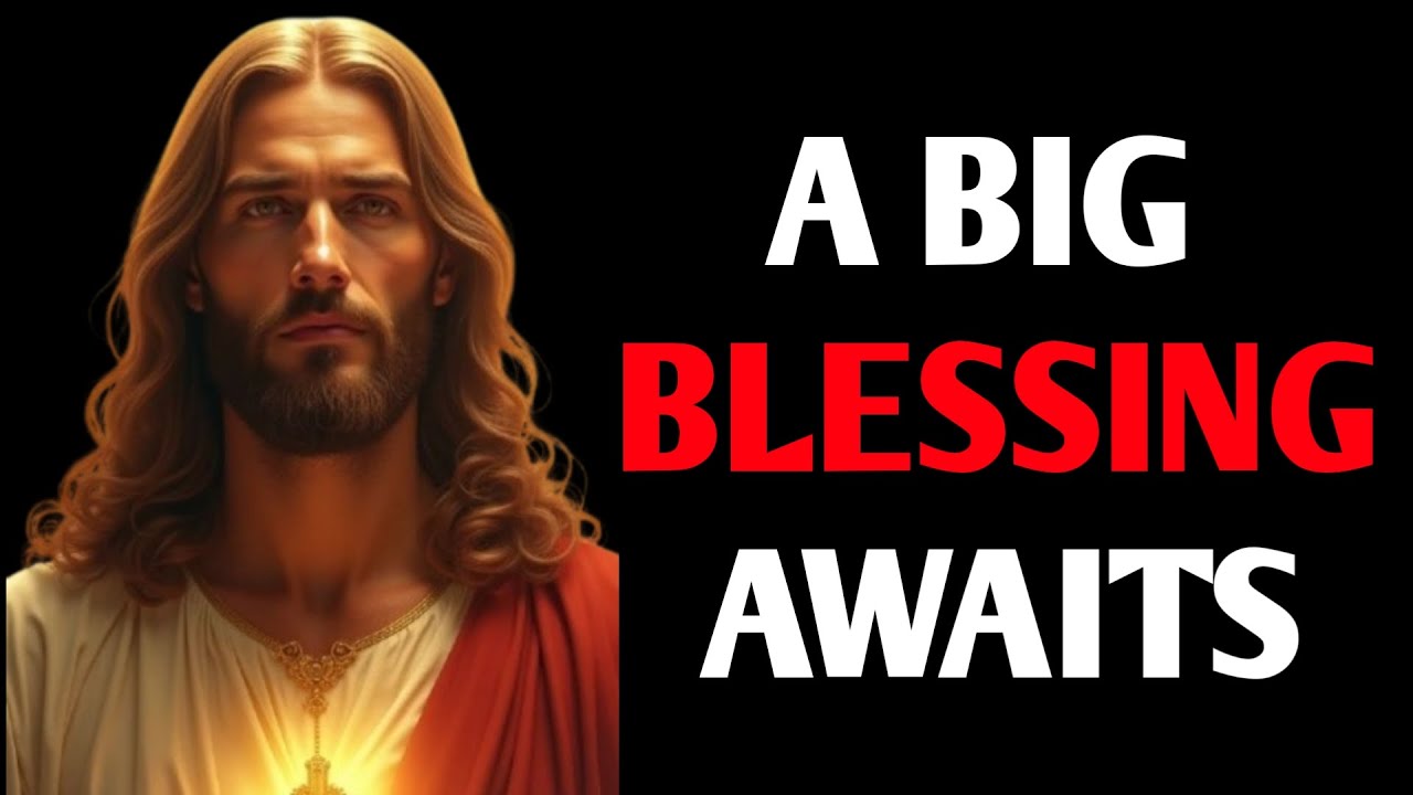 Your Blessing Is Coming | God Says | God Message Today | Gods Message ...