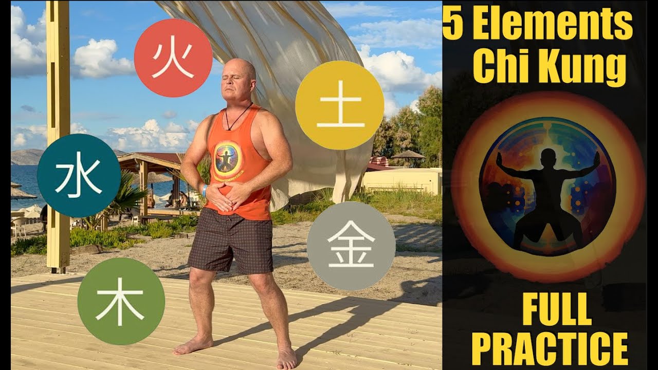 Five Elements Chi Kung (Qigong) | 30-Minute FULL Practice for Balance ...