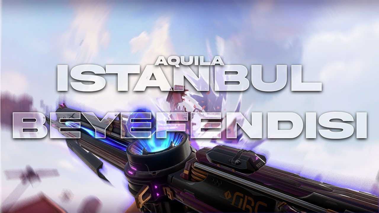 Valorant "İstanbul Beyefendisi". - YouTube