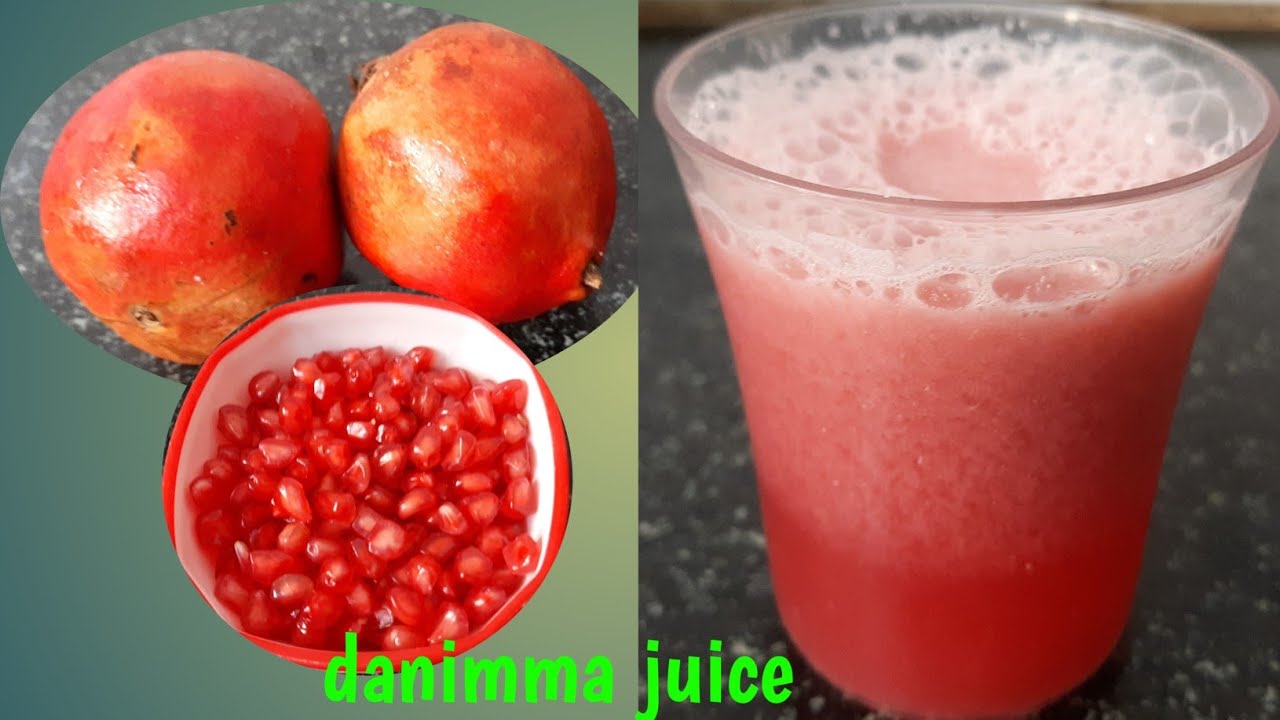 Danimma juice in telugu|health benefits of pomegranate juice ...
