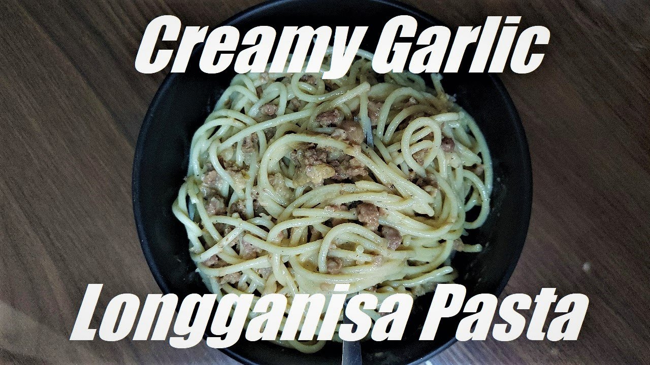 Creamy Garlic Longganisa Pasta - YouTube