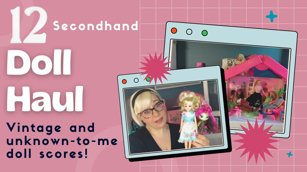 Surprising DOLL HAUL | 12 dolls - Vintage, Novi Stars, Licca & more ...