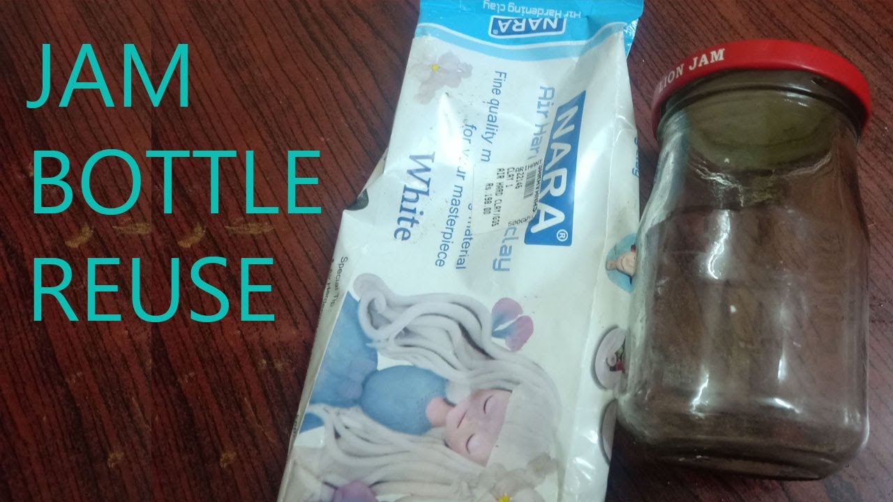 JAM -GLASS BOTTLE REUSE - EASY -CUTIE CRAFT- SAHANA CORNER - YouTube