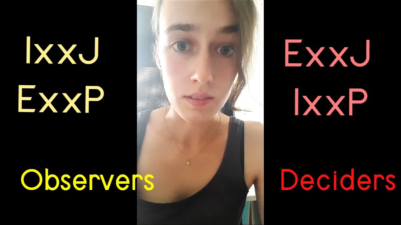 MBTI - Observers vs Deciders (discussion of differences) - YouTube