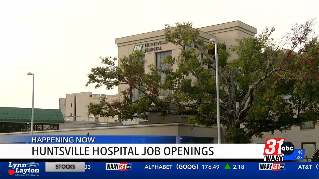 Huntsville Hospital Health System looking to fill hundreds of jobs ...